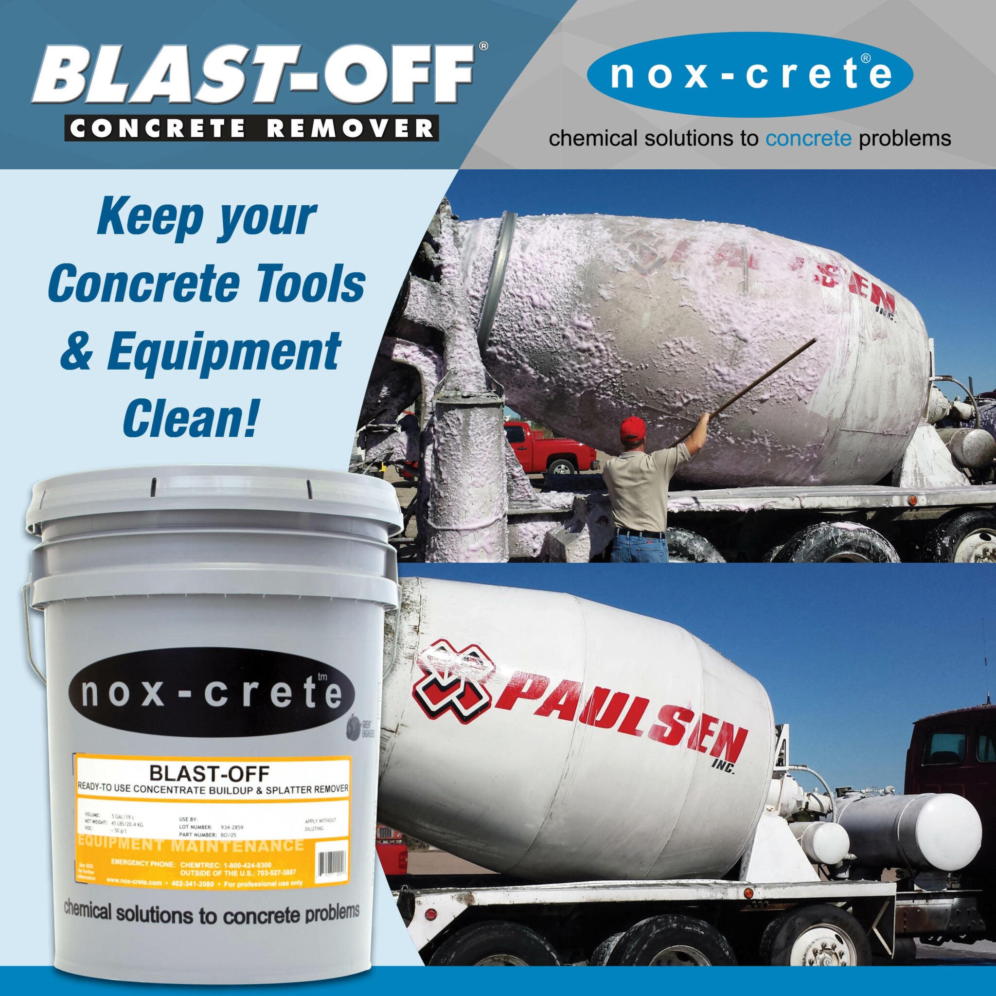 Concrete remover Blast-Off safely dissolves concrete build-up and splatter